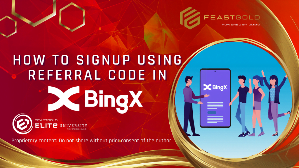 How to Signup on BingX Using Referral Code - FEASTGold